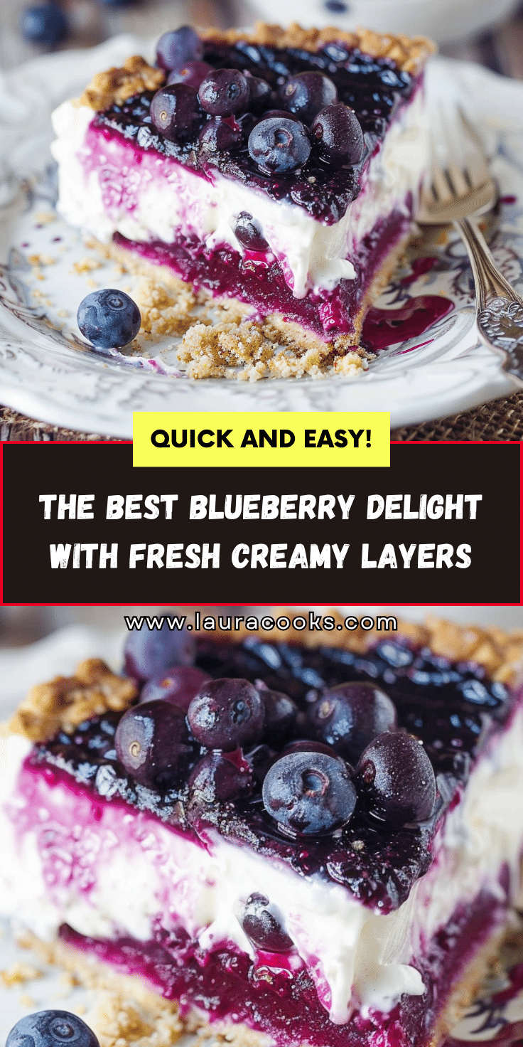 Blueberry Delight | Laura Cooks